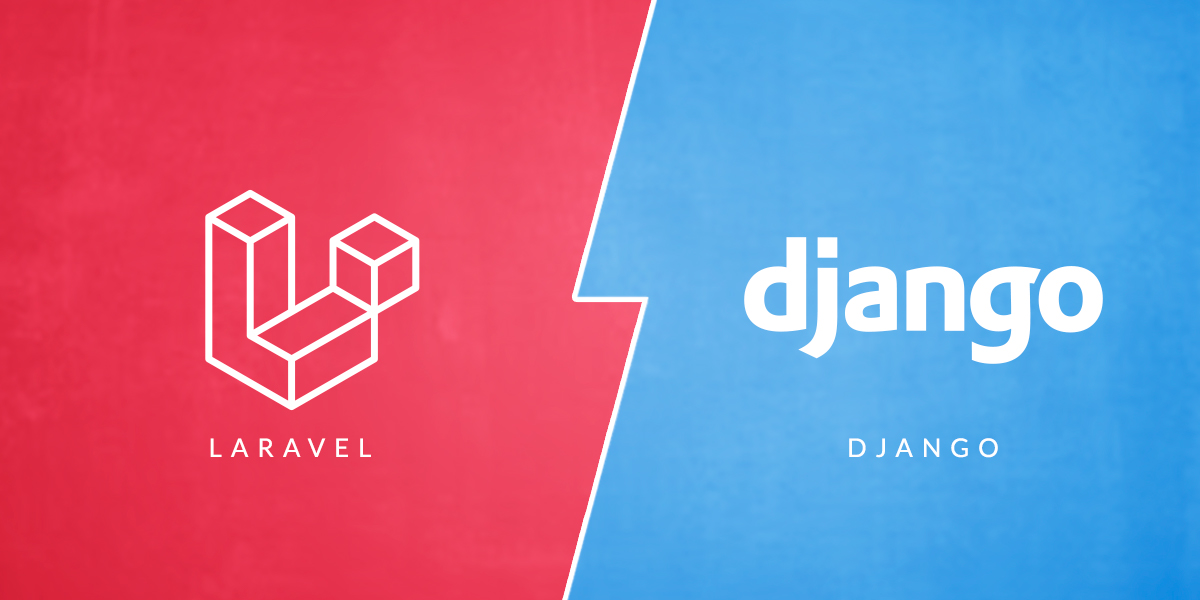 Web Frameworks: Django or Laravel? | Tecbeats